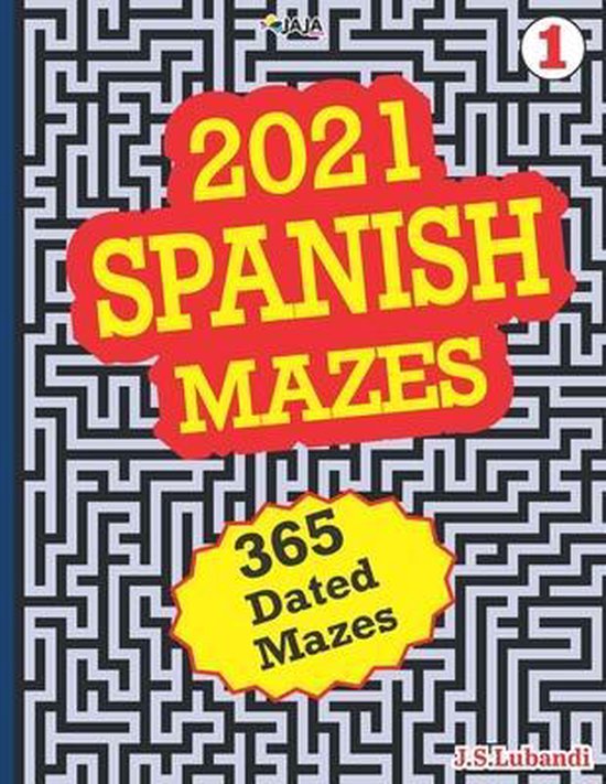 2021 Spanish Mazes, Jaja Media | 9798588909242 | Boeken | bol.com