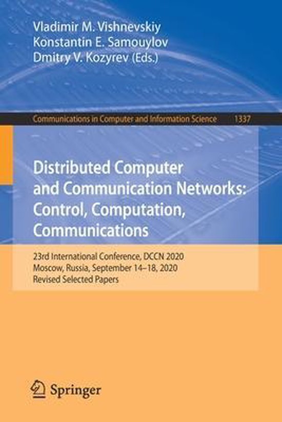 Distributed Computer And Communication Networks Control Computation Communica
