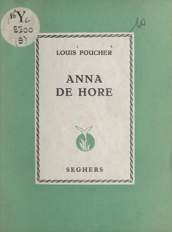 Anna de Hore (ebook), Louis Foucher | 9782232142093 | Boeken | bol