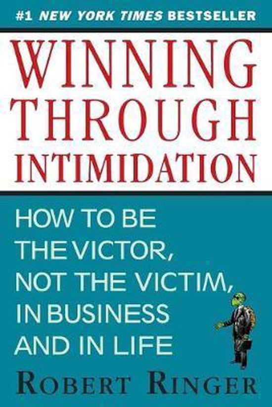 Winning through Intimidation | 9781626361140 | Robert Ringer | Boeken ...