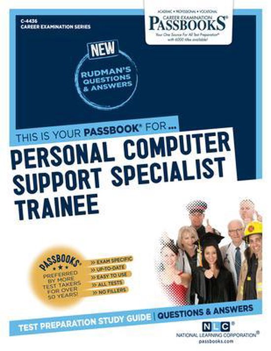 Career Examination- Personal Computer Support Specialist Trainee (C ...