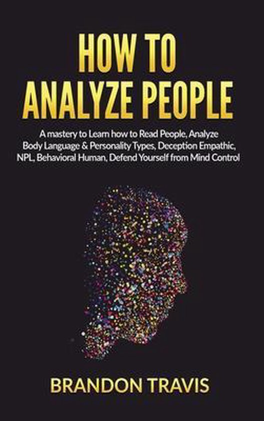 How to Analyze People | 9781914184888 | Brandon Travis | Boeken | bol.com