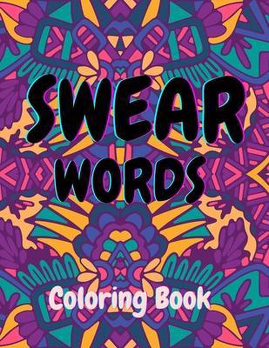 SWEAR WORDS COLORING BOOK STRESS RELIEF, Victor Vere Print ...
