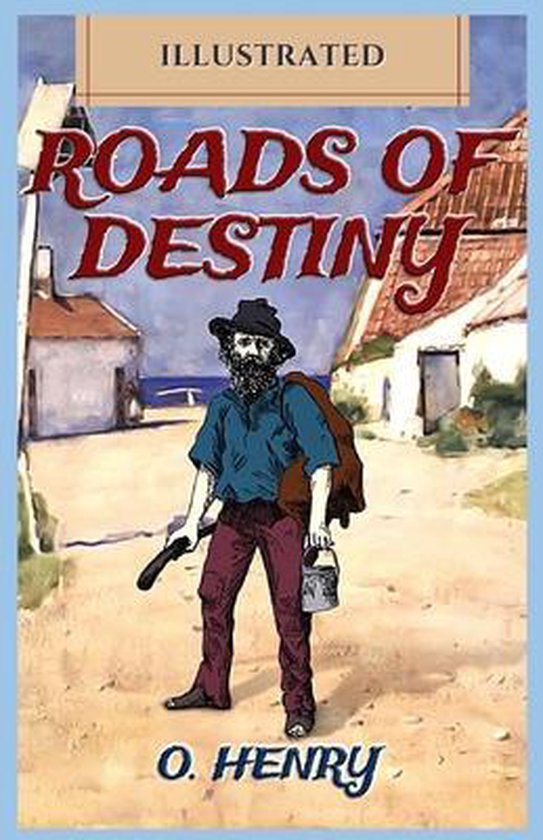 Roads of Destiny, O Henry | 9798597932262 | Boeken | bol.com