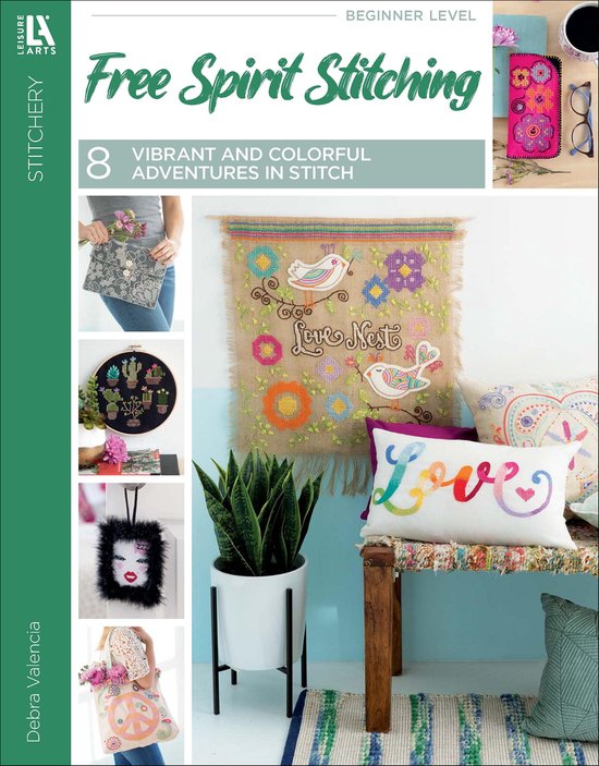 Free Spirit Stitching (ebook), Debra Valencia | 9781464777905 | Livres ...