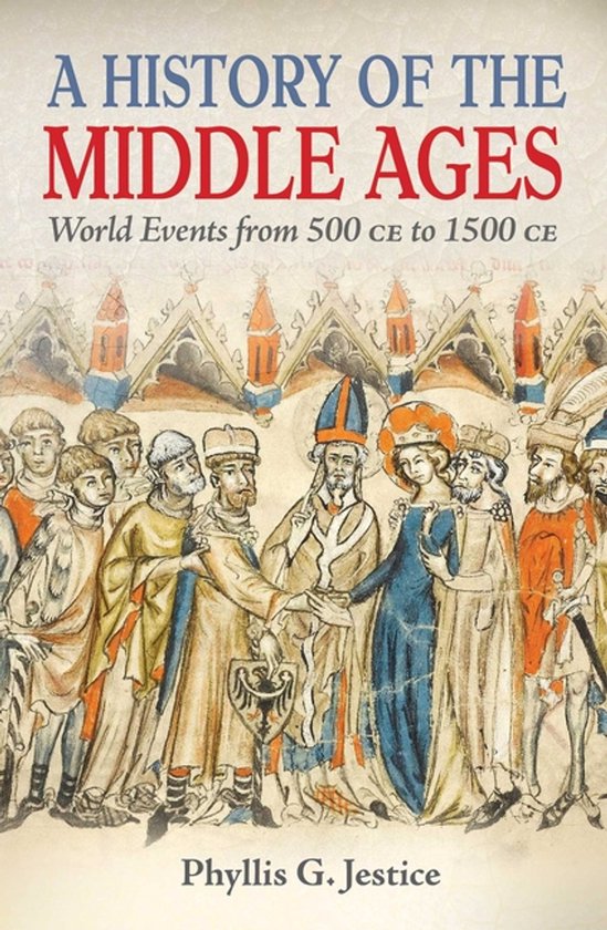 A History of the Middle Ages, Phyllis Jestice | 9781398869783 | Boeken ...