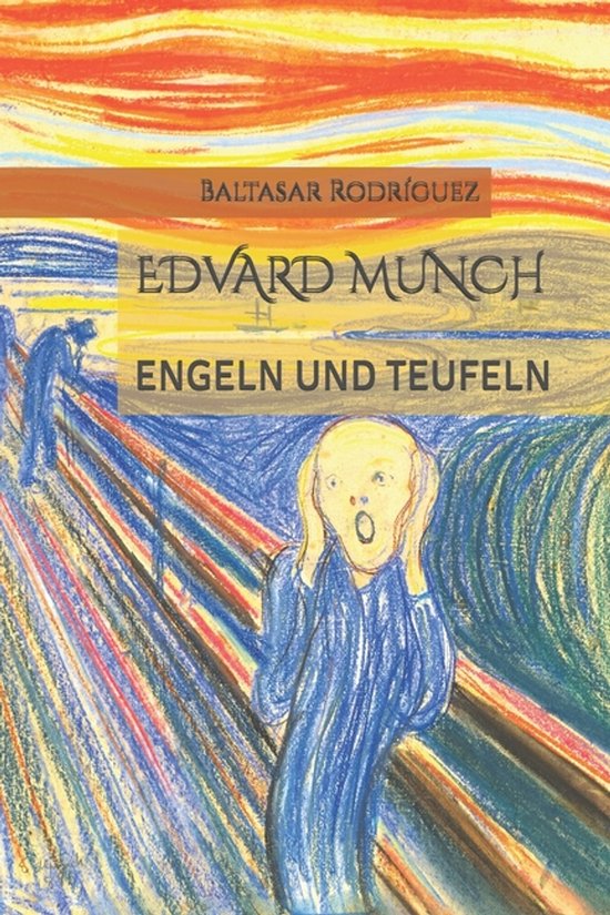 Edvard Munch, Baltasar Rodríguez | 9798244415964 | Boeken | bol