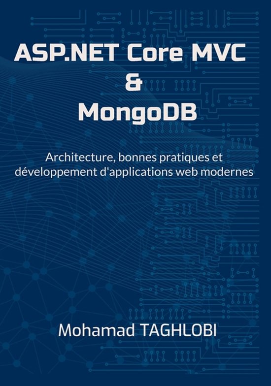 ASP.NET Core MVC & MongoDB | 9782322601448 | Mohamad Taghlobi | Boeken ...