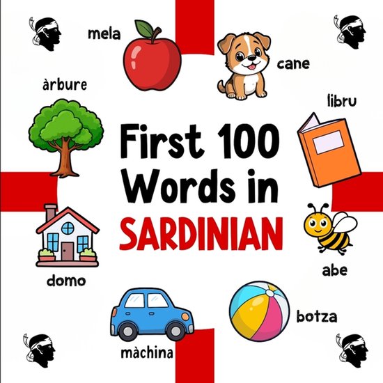 Learn Sardinian- First 100 Words in Sardinian, Ahmet Neseli ...