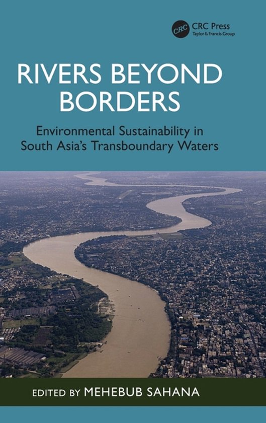 Rivers Beyond Borders, Mehebub Sahana | 9781032986296 | Boeken | bol
