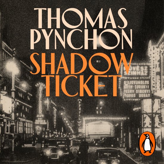 Shadow Ticket, Thomas Pynchon | 9781529974713 | Boeken | bol