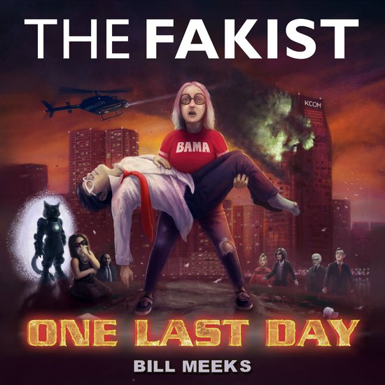 Fakist, The: One Last Day, Bill Meeks | 9798318420139 | Boeken | bol