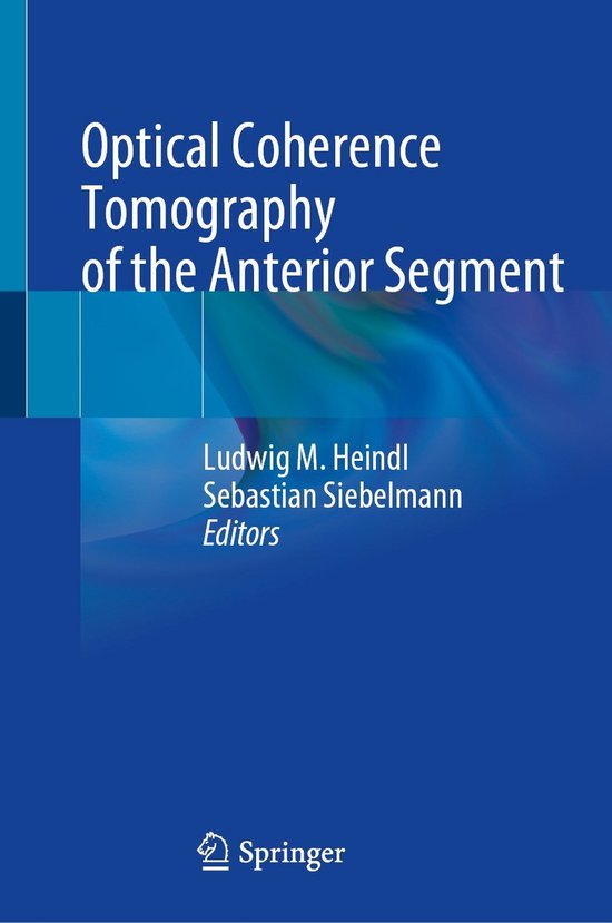 Optical Coherence Tomography of the Anterior Segment | 9783031077296 | Ludwig M.... | bol