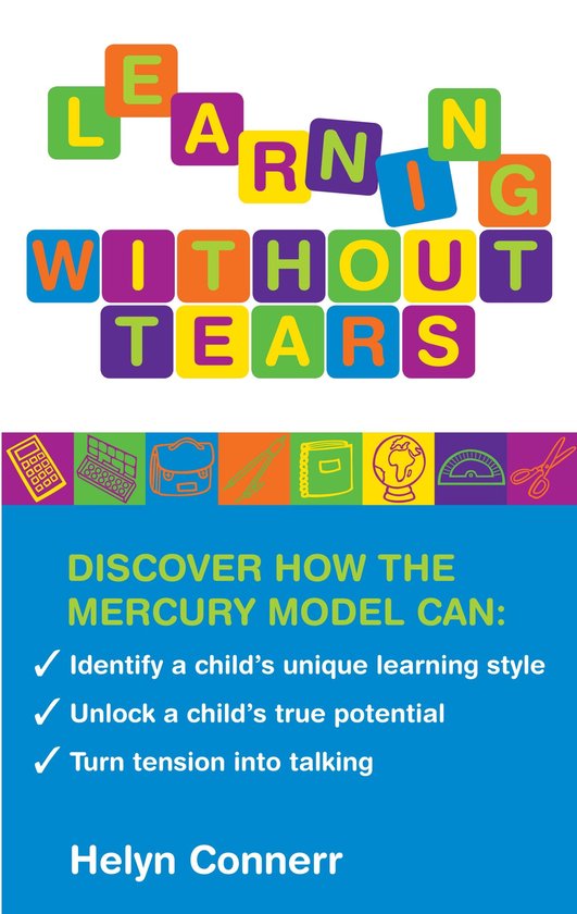 Learning Without Tears (ebook), Helyn Connerr | 9781780283340 | Boeken | bol