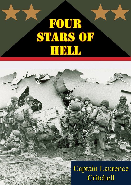 Four Stars Of Hell (ebook), Laurence Critchell | 9781786257482 | Boeken ...