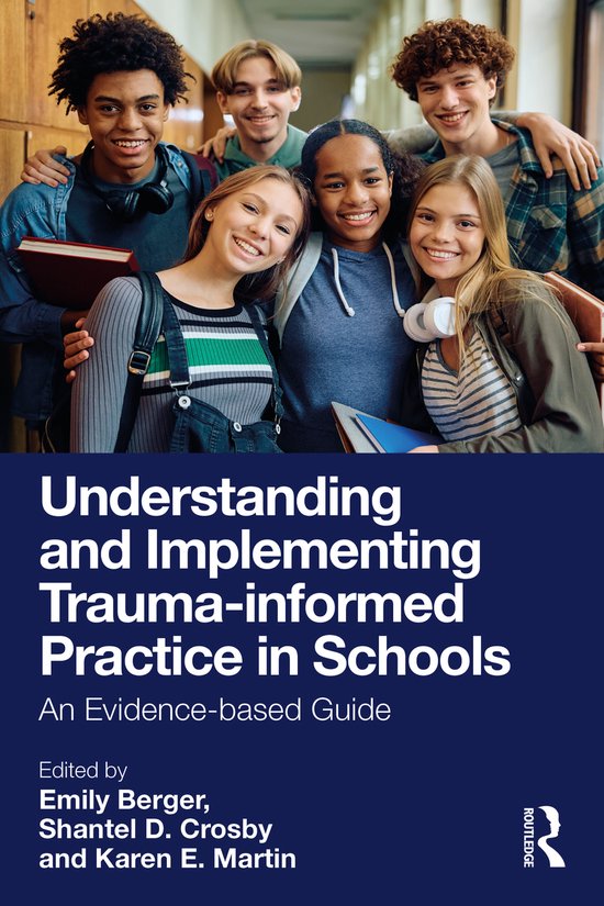 Understanding and Implementing Trauma-informed Practice in Schools | 9781032565439 |... | bol