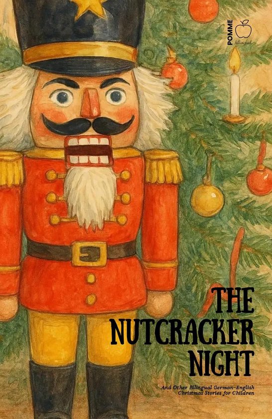 The Nutcracker Night And Other Bilingual German-English Christmas ...