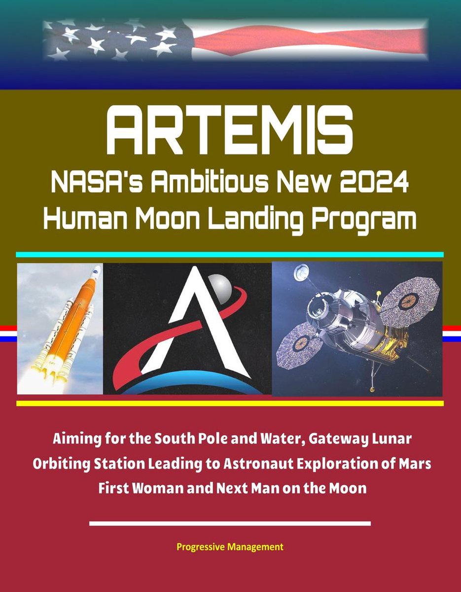 Artemis: NASA's Ambitious New 2024 Human Moon Landing Program Aiming ...