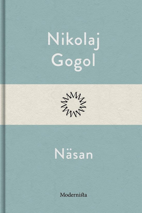Näsan (ebook), Nikolaj Gogol | 9789177815372 | Boeken | bol