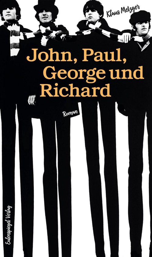 John, Paul, George und Richard (ebook), Klaus Metzger | 9783359500827 ...