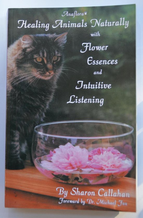 Healing Animals naturally with flower essences and intuitive listening ...