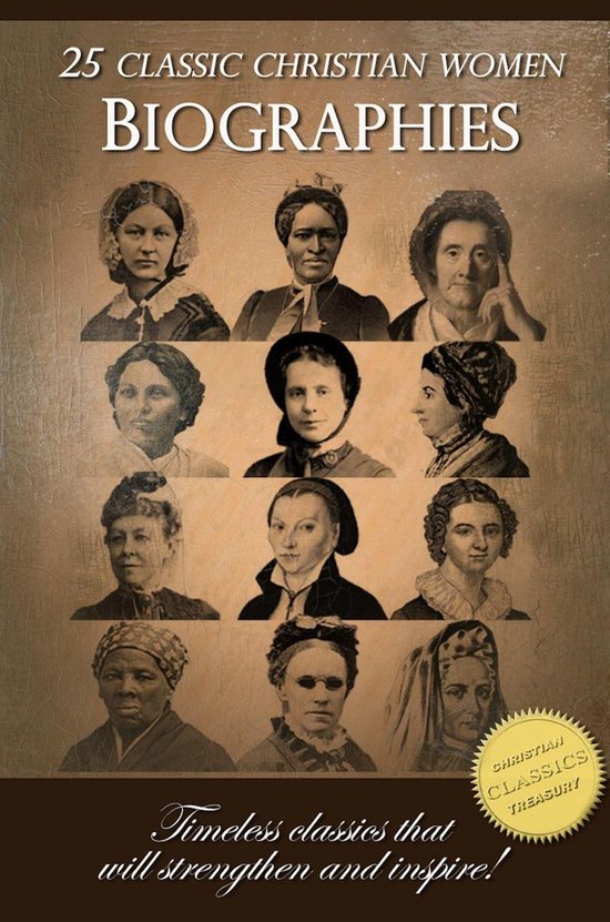25 Classic Christian Women Biographies (ebook), Jonathan Willoughby ...