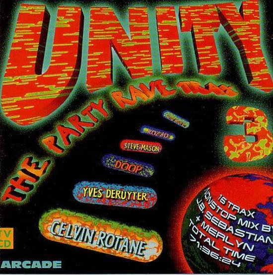 Unity 3 - The Party Rave Trax, J.B. SEBASTIAN + DJ MERLYN | CD (album ...