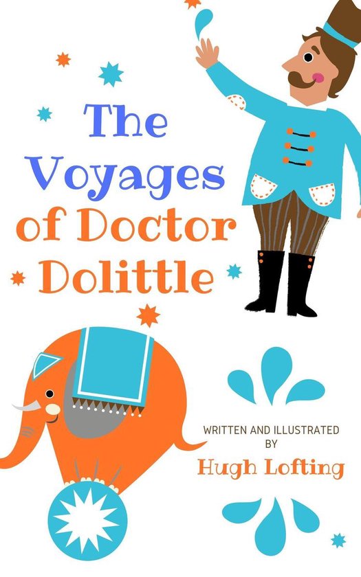 Doctor Dolittle Series 2 - The Voyages of Doctor Dolittle (Illustrated ...