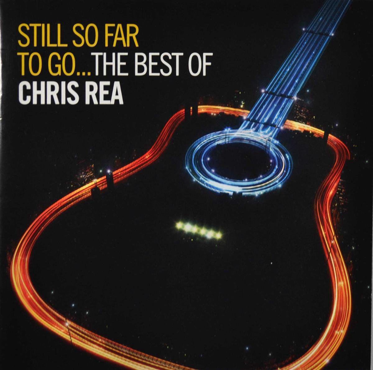 Still So Far - The Best Of Chris Rea, Chris Rea | CD (album) | Muziek | bol