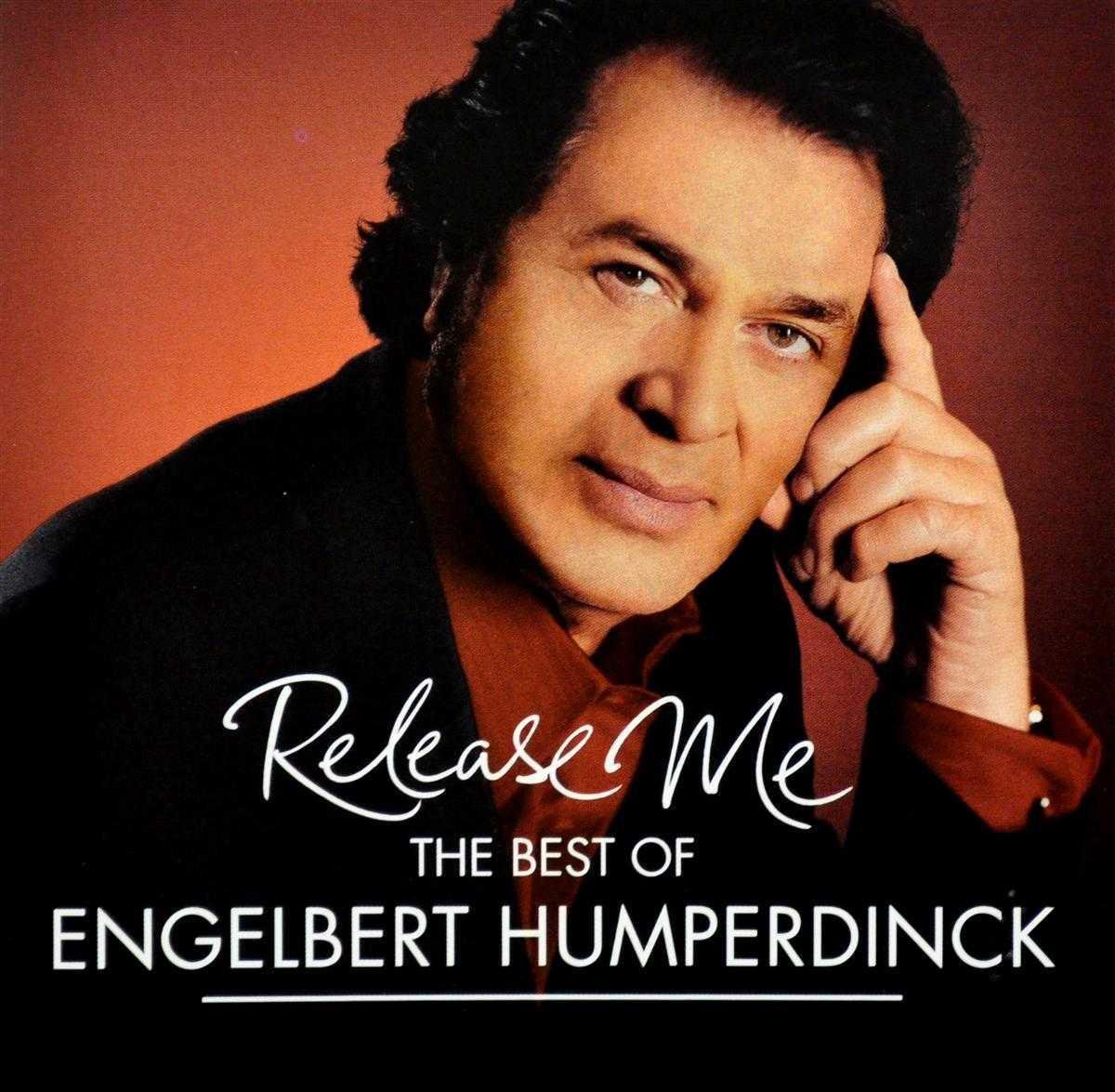 Engelbert Humperdinck - Release Me - The Best Of Engelbert, Engelbert ...