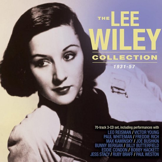 Lee Wiley Collection 1931-1957, Lee Wiley | CD (album) | Muziek | bol.com