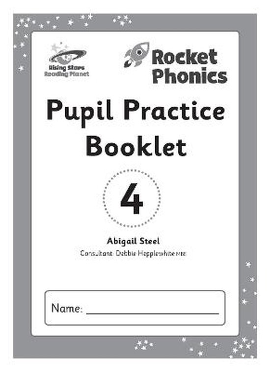 Reading Planet: Rocket Phonics – Pupil Practice Booklet 4 ...