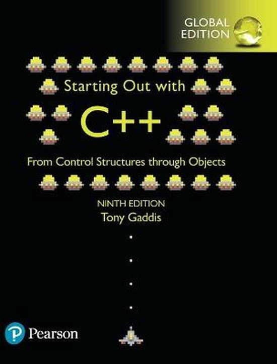 Starting Out with C++ from Control Structures through Objects, Global Edition |... | bol
