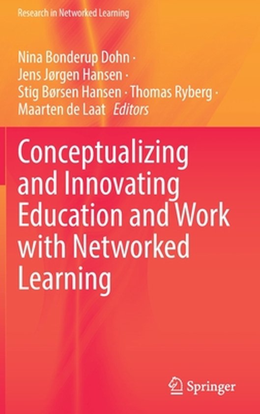 Research in Networked Learning- Conceptualizing and Innovating ...