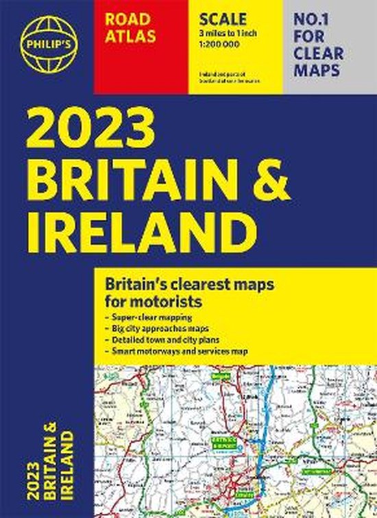 Philip's Road Atlases- 2023 Philip's Road Atlas Britain and Ireland ...