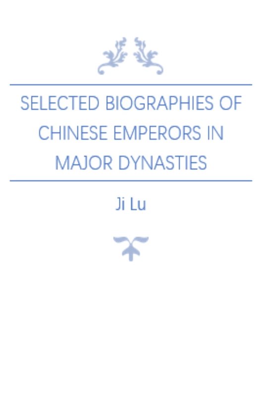 100 Biographies on Chinese Historical Figures - Selected Biographies of ...
