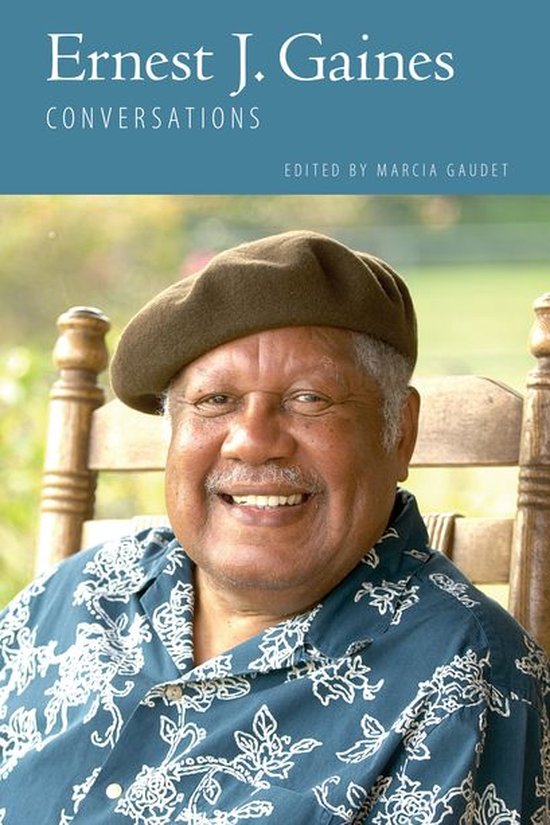 Literary Conversations Series - Ernest J. Gaines (ebook ...