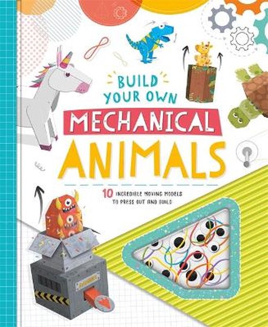 DIY Craft- Build Your Own Mechanical Animals, Igloo Books ...