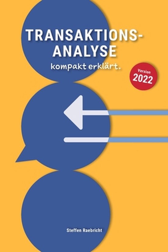 Transaktionsanalyse kompakt erklart, Steffen Raebricht | 9783982382708 ...