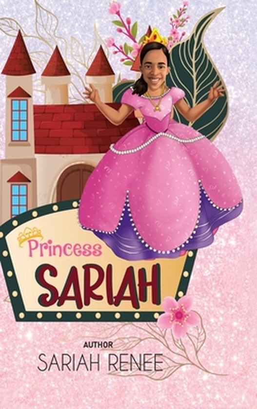 Princess Sariah, Sariah Renee | 9781716053207 | Boeken | bol.com