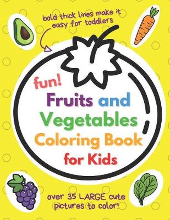 Fun Fruits and Vegetables Coloring Book for Kids, iris iGloo ...