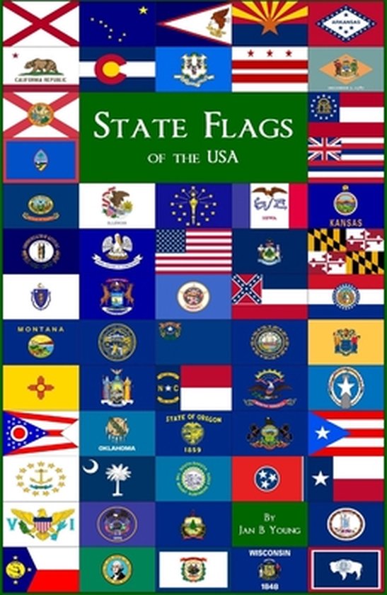 State Flags of the United States | 9780557308859 | Jan Young | Boeken | bol