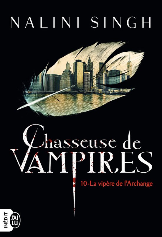 Chasseuse de vampires 10 - Chasseuse de vampires (Tome 10) - La vipère ...
