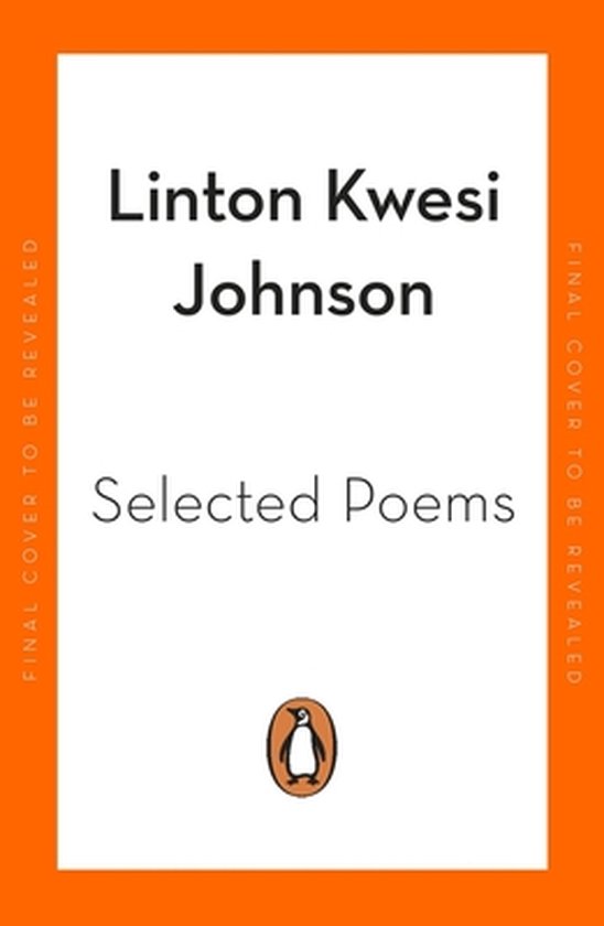Selected Poems, Linton Kwesi Johnson | 9780241994115 | Boeken | bol