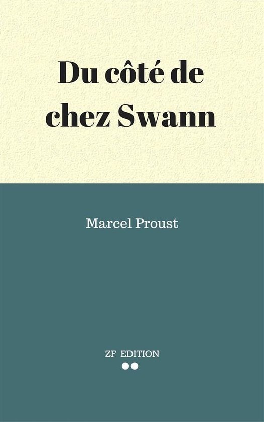 Marcel Proust (ebook), Du Côté de Chez Swann. | 9786050479010 | Boeken | bol.com