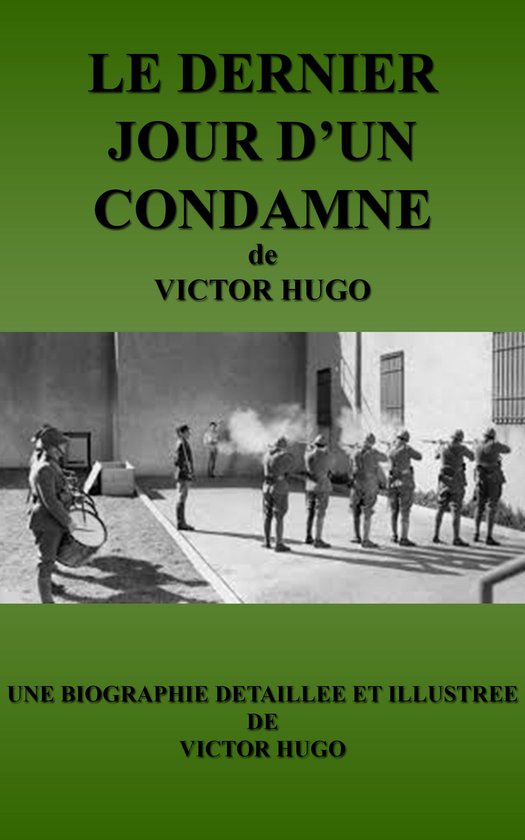 LE DERNIER JOUR D'UN CONDAMNE (ebook), Victor Hugo | 1230003222058 ...