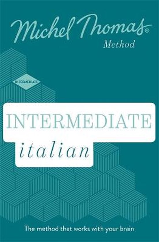 Intermediate Italian New Edition (Learn Italian with the Michel Thomas ...
