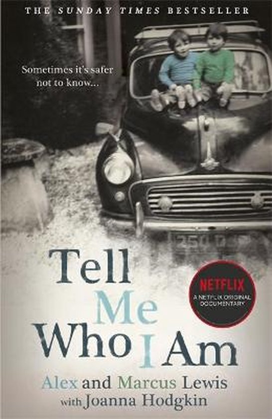 Tell Me Who I Am The Story Behind the Netflix Documentary Now a major ...