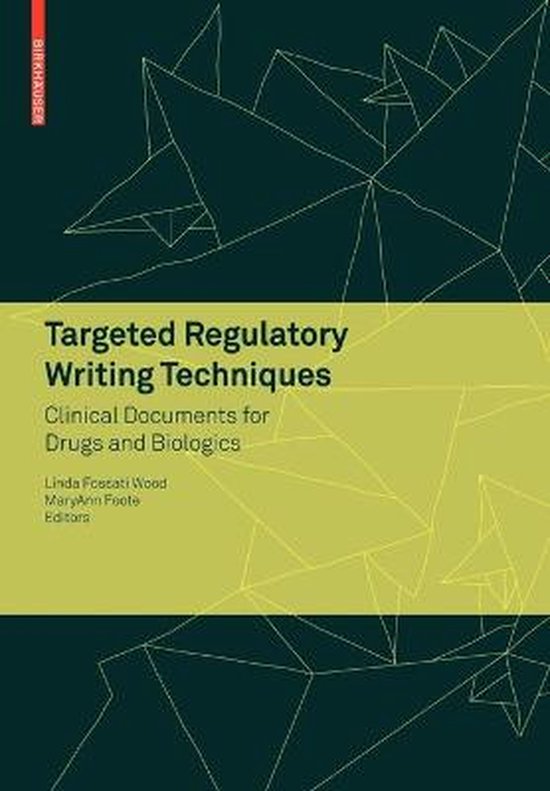 Targeted Regulatory Writing Techniques Clinical Documents for Drugs and Biologi |... | bol.com