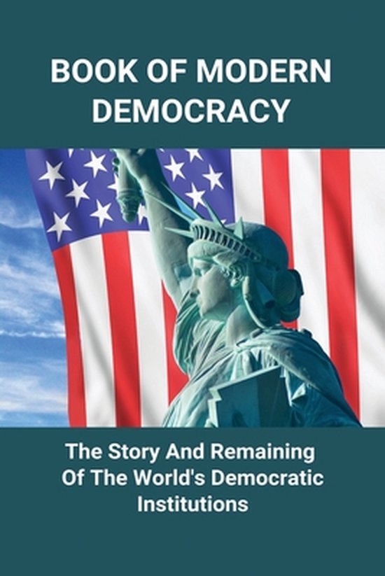 Book Of Modern Democracy, Lanell Stillings | 9798776355592 | Boeken ...